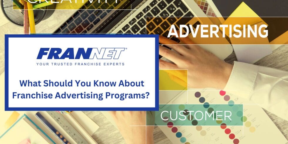 A Buyer’s Guide to Franchise Advertising | FranNet